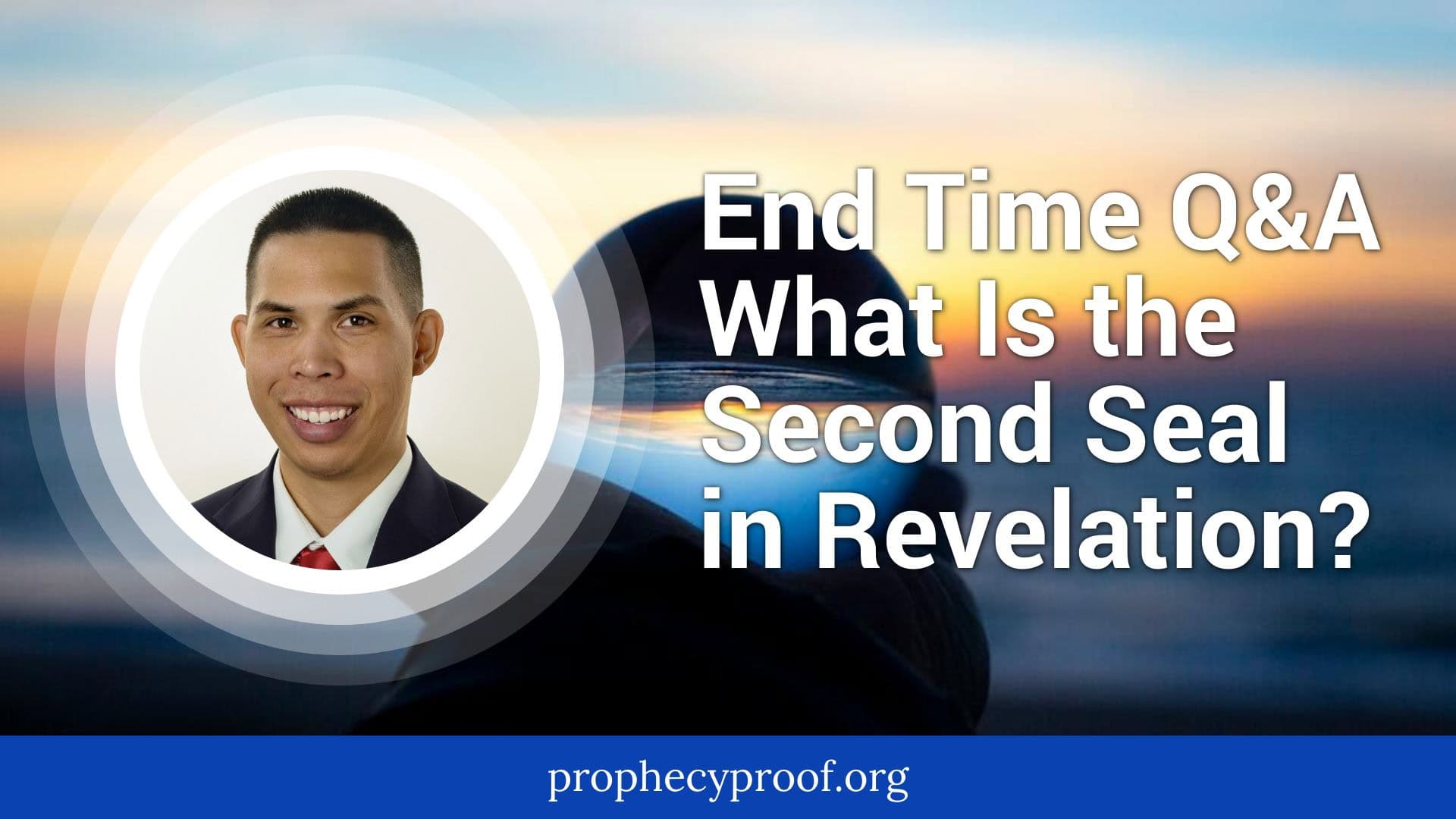 What Is the Second Seal in Revelation? - Prophecy Proof Insights